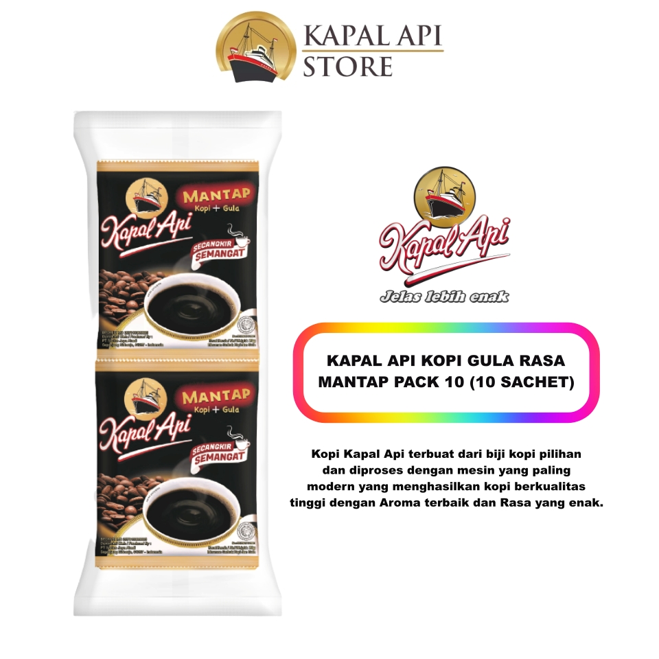 Kapal Api kopi Gula Rasa Mantap Pack 10 (10 Sachet @25 Gram) | Kapal ...